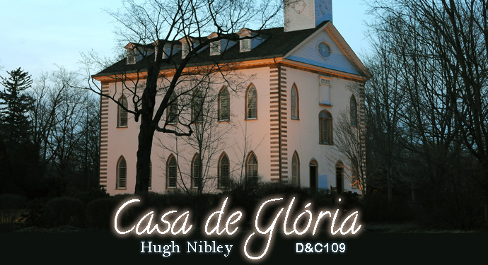 A Casa de Glória (Hugh W. Nibley) - SUDBR